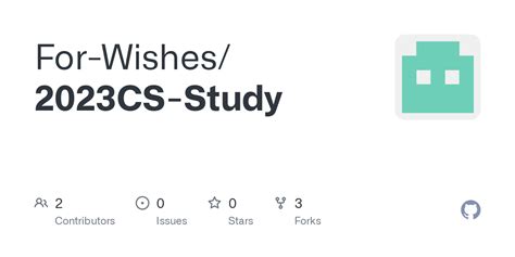 GitHub For Wishes CS Study