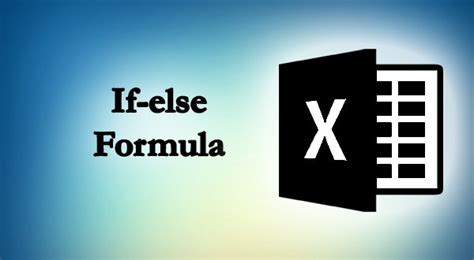 If Else Formula In Excel With 4 Examples Very Easy