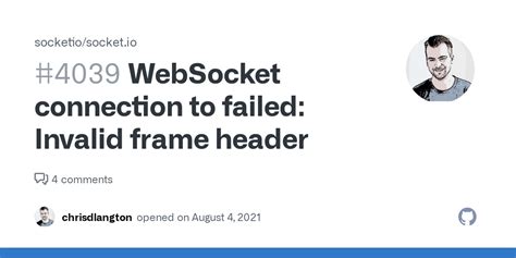 Websocket Connection To Failed Invalid Frame Header · Issue 4039