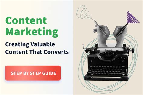 Content Marketing Creating Valuable Content That Converts Step By