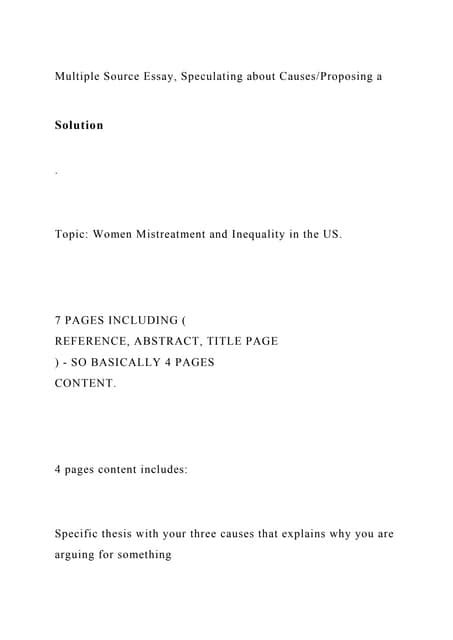Multiple Source Essay Speculating About Causesproposing A Solutiondocx