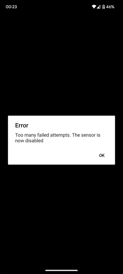 Error Too Many Failed Attempts The Sensor Is Now Disabled R Yoroi