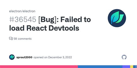 [bug] Failed To Load React Devtools · Issue 36545 · Electron Electron · Github
