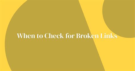 When To Check For Broken Links Sean C Davis