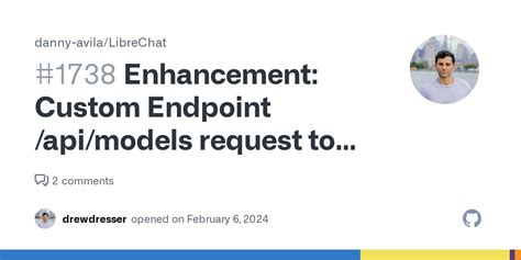 Enhancement Custom Endpoint Apimodels Request To Include User Information · Issue 1738