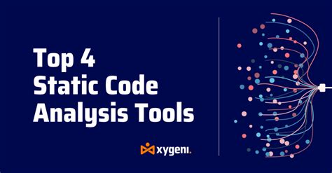 Top 4 Static Code Analysis Tools For 2025 Xygeni