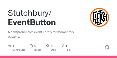 GitHub Stutchbury EventButton A Comprehensive Event Library For Momentary Buttons