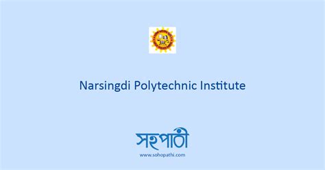 Narsingdi Polytechnic Institute Eiin 132286 Sohopathi