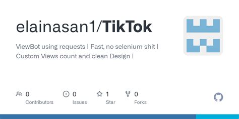 Github Elainasan1tiktok Viewbot Using Requests Fast No Selenium