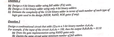 Solved Question A Design A Bit Binary Adder Using Full Chegg