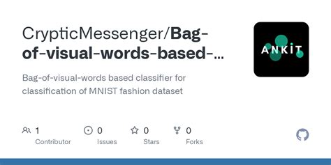 Github Crypticmessengerbag Of Visual Words Based Classification On