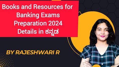Books And Resources For Banking Exams Preparation 2024 Details In ಕನ್ನಡ L By Rajeshwari R L