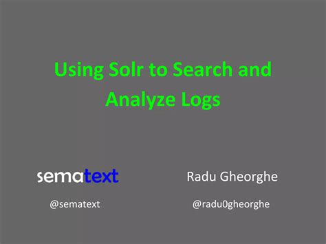 Solr For Indexing And Searching Logs Pdf