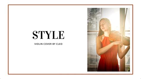 Style Taylor Swift Violin Cover Youtube
