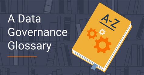 A Data Governance Glossary Terms And Definitions Erp Software Blog