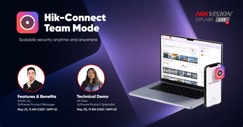 Hikvision Explains LiveHik Connect Team Mode Launch Crowdcast