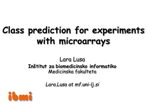Ppt Class Prediction For Experiments With Microarrays Powerpoint