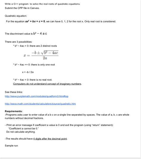 Solved Write A C Program To Solve The Real Roots Of Chegg