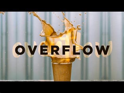 OVERFLOW PART YouTube