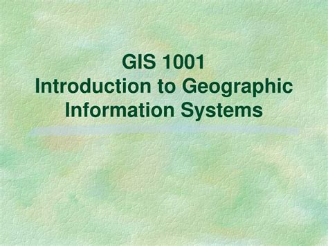 PPT GIS Introduction To Geographic Information Systems PowerPoint Presentation ID