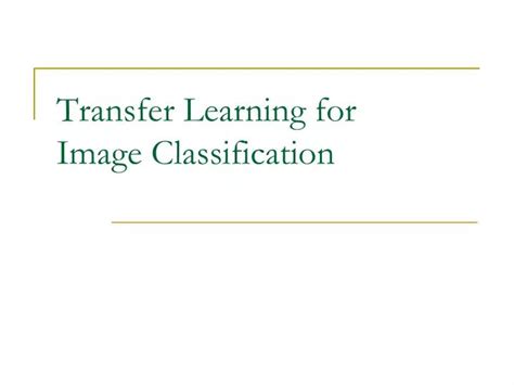 ppt transfer learning for image classification powerpoint