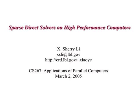 Ppt Efficient Sparse Direct Solvers On High Performance Computers Powerpoint Presentation Id