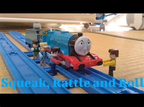 Squeak Rattle And Roll Tomy Remake Thomas And Friends Youtube
