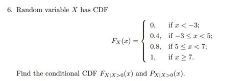solved 6 random variable x has cdf fx x 0 if x
