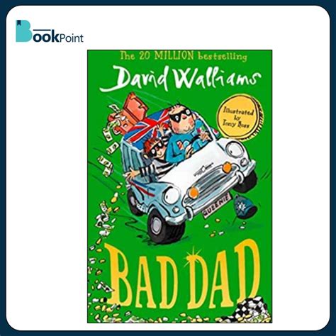 Bad Dad Book By David Walliams Darazpk