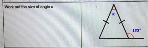 Solved Work Out The Size Of Angle X [geometry]