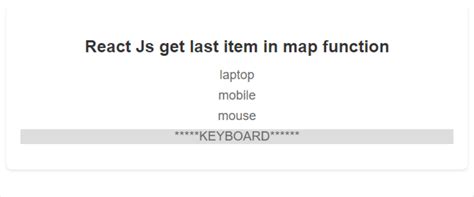 React Js Get Last Item In Map Function