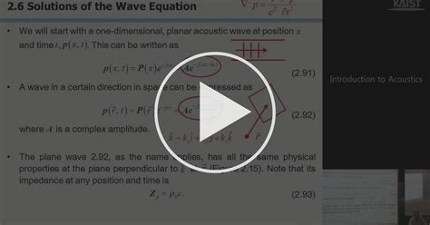Lecture 3 2 Part 3 Solutions Of The Wave Equation Acoustic Wave Equation And Its Basic