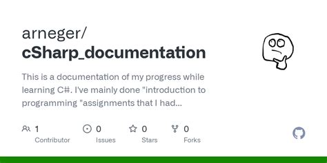 Github Arnegercsharpdocumentation This Is A Documentation Of My
