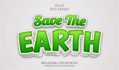 Premium Vector Save The Earth Editable Text Effect Style