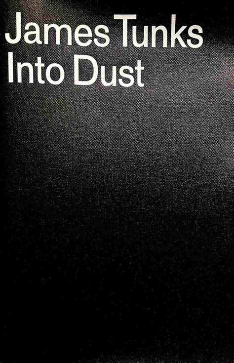 Into Dust James Tunks Library International Centre For The Image