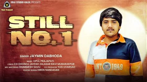 Still No 1 Jaymin Dabhoda New Attitude Song Youtube