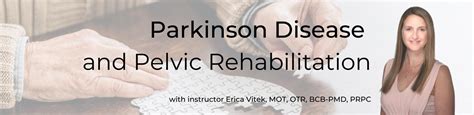 Herman And Wallace Pelvic Rehabilitation Continuing Education The