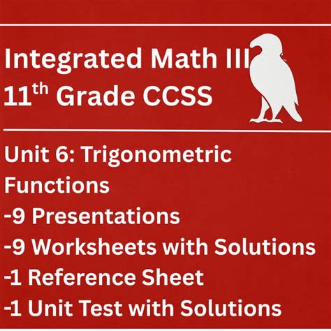Integrated Math 3 Unit 6 Trigonometric Functions By Learn Math With Anna