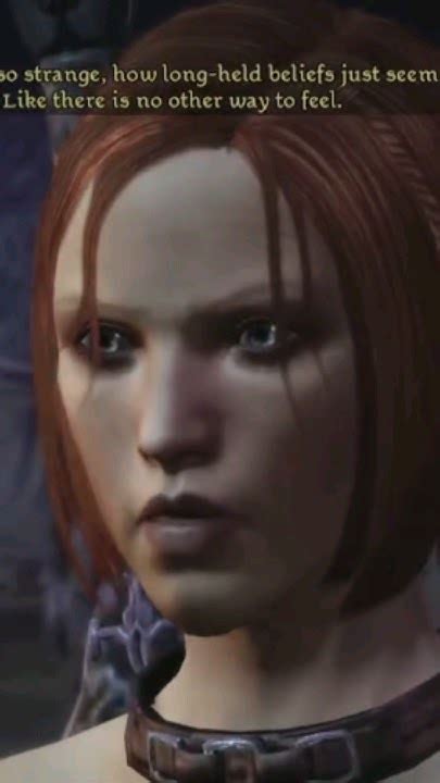 Leliana Realizes Shes Been A Self Righteous Religious Racist Her Whole Life Dragonage Tough