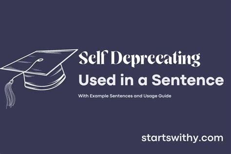 Self Deprecating In A Sentence Examples 21 Ways To Use Self Deprecating