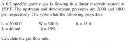 Solved A 07 Specific Gravity Gas Is Flowing In A Linear