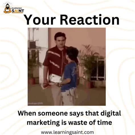 Learning Saint On Linkedin Learnwithkallada Digitalmarketingmemes Yourreaction