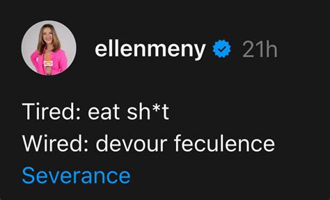 What Does Devour Feculence Mean And Why Is It A Meme