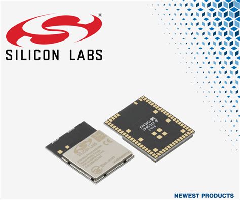 Mouser Delivers New Silicon Labs Siwgx917y Wi Fi 6 Plus Bluetooth Le 5