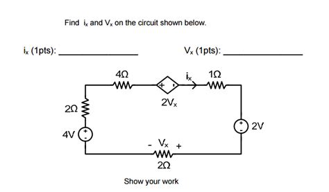 Solved Find I X And V X On The Circuit Shown Below I X Chegg