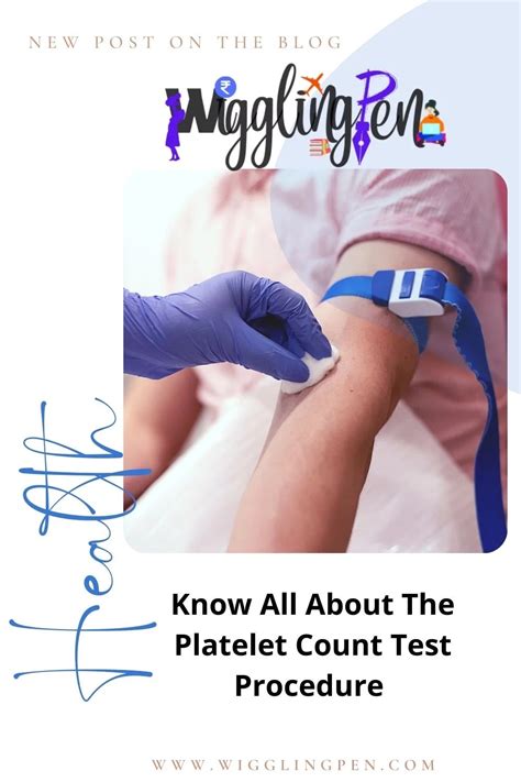 Platelet Count Platelet Count Test Procedure Wigglingpen