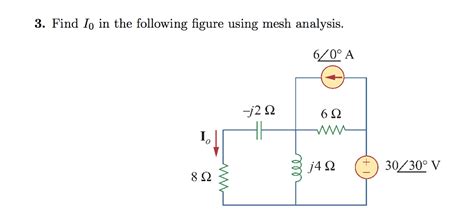 solved 3 find「0 in the following figure using mesh