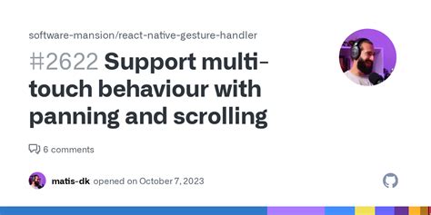 Support Multi Touch Behaviour With Panning And Scrolling · Issue 2622 · Software Mansionreact