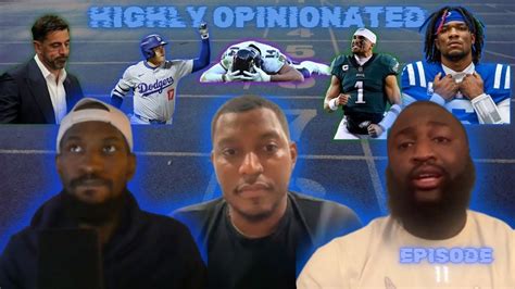 Highly Opinionated Episode 11 Youtube