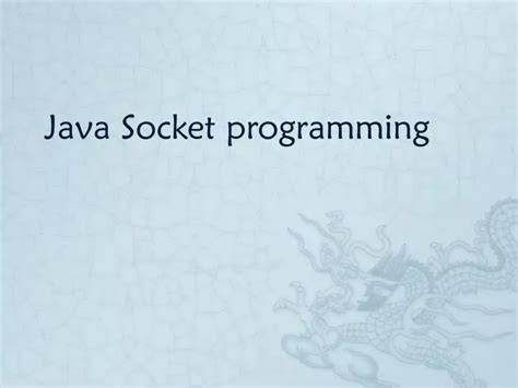 PPT Java Socket Programming PowerPoint Presentation Free Download ID 6144301